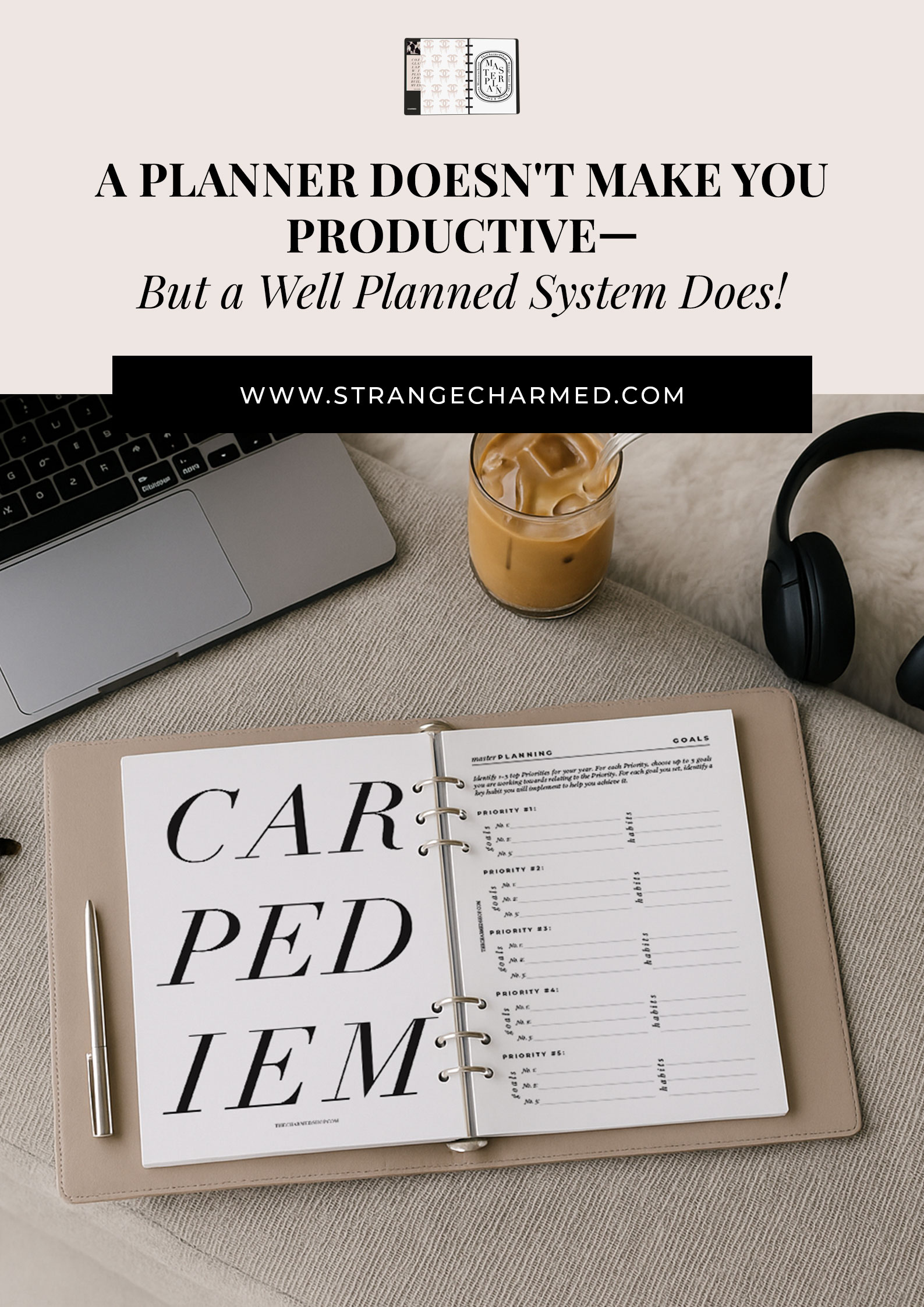 A Planner Doesn't Make You Productive—But a Well Planned System Does ...