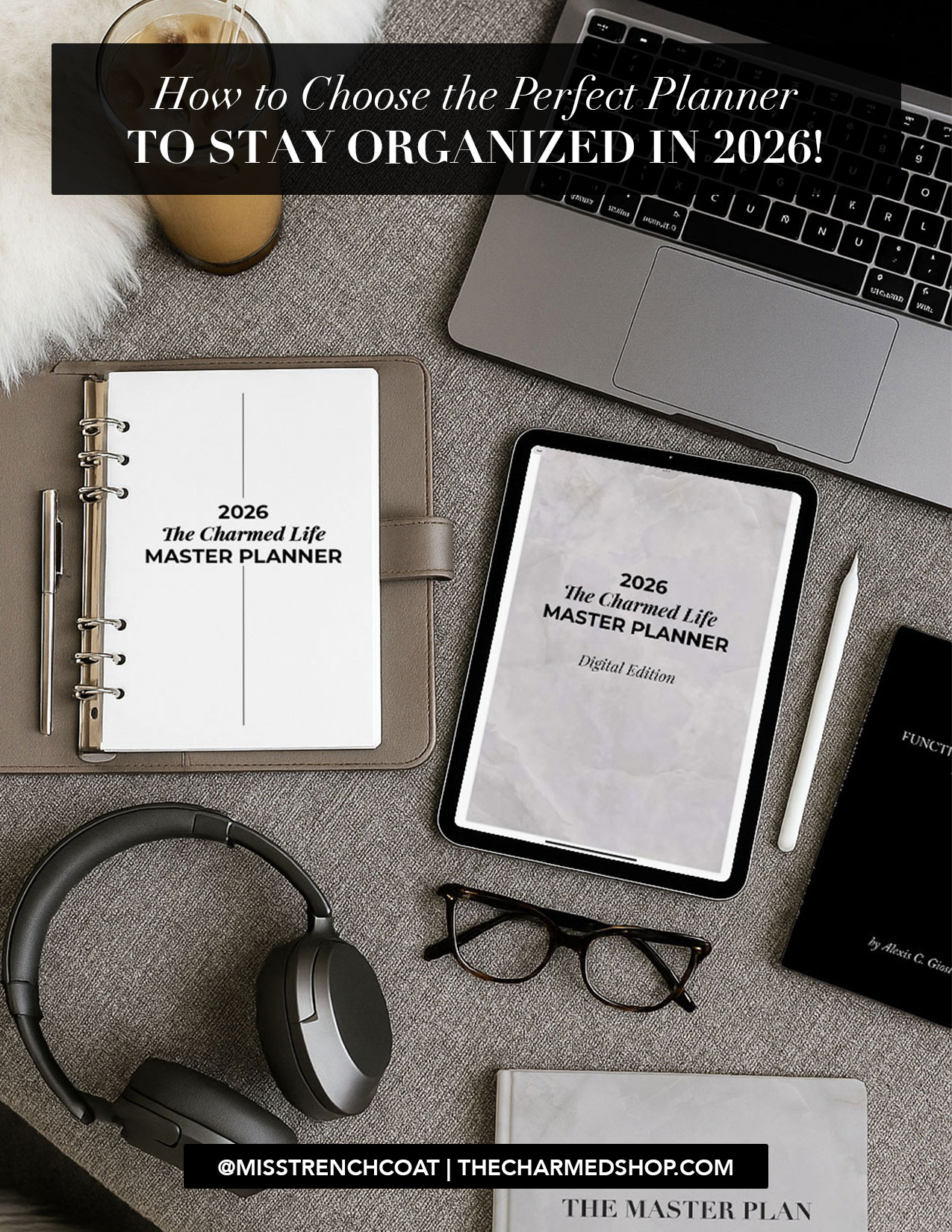 How to Choose the Perfect Planner to Stay Organized in 2026 - Strange ...